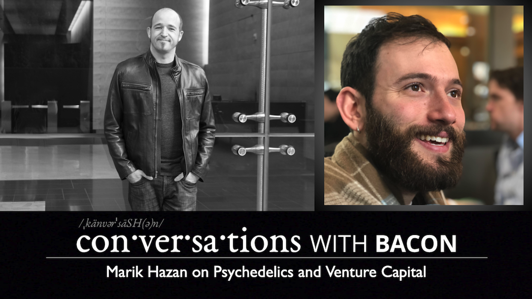 Marik Hazan on Psychedelics and Venture Capital – Jono Bacon