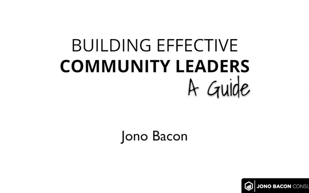 Video: Building Community Leadership: A Guide - Jono Bacon